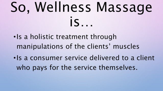 Intro Wellness Massage | PPTX