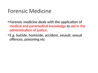 Introduction of Forensic and toxicology Medicine.pptx
