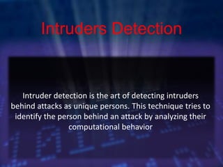 Intruders detection | PPTX