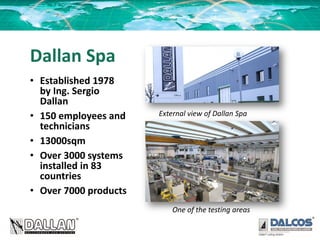 DALLAN and DALCOS production system - company presentation | PDF