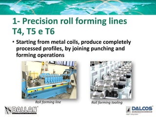 DALLAN and DALCOS production system - company presentation | PDF