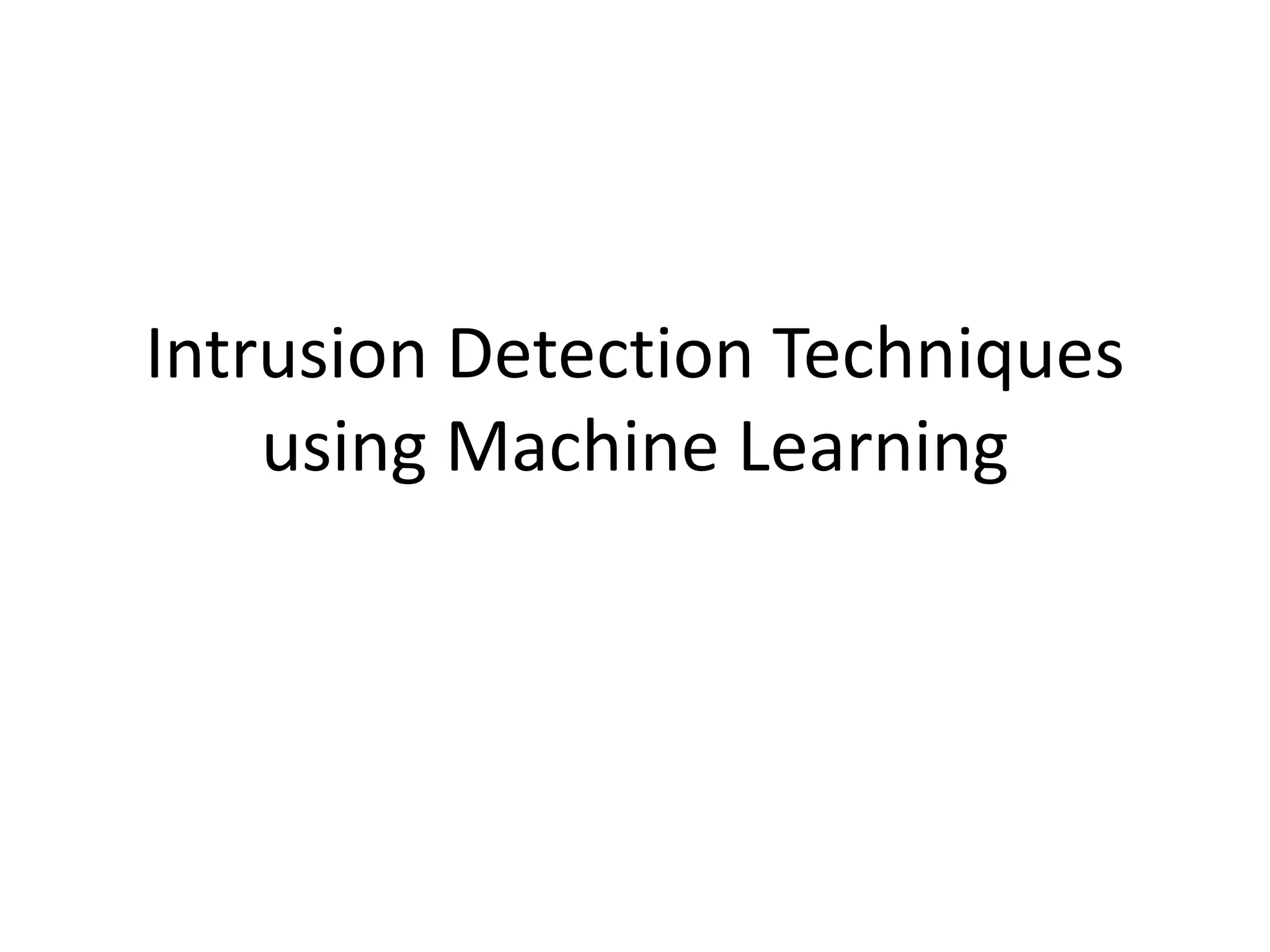 Intrusion Detection Using Ml Pptx Information And Network Security Computing