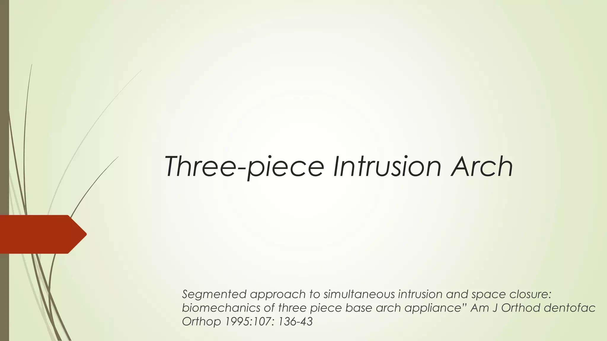 Intrusion arches | PPT
