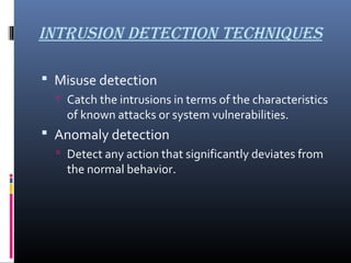 Intrusiond and detection | PPT | Operating Systems | Computer Software and Applications