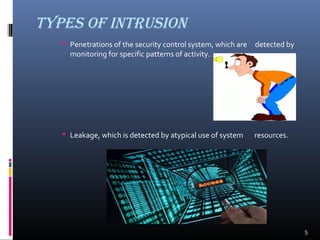Intrusiond and detection | PPT | Operating Systems | Computer Software and Applications