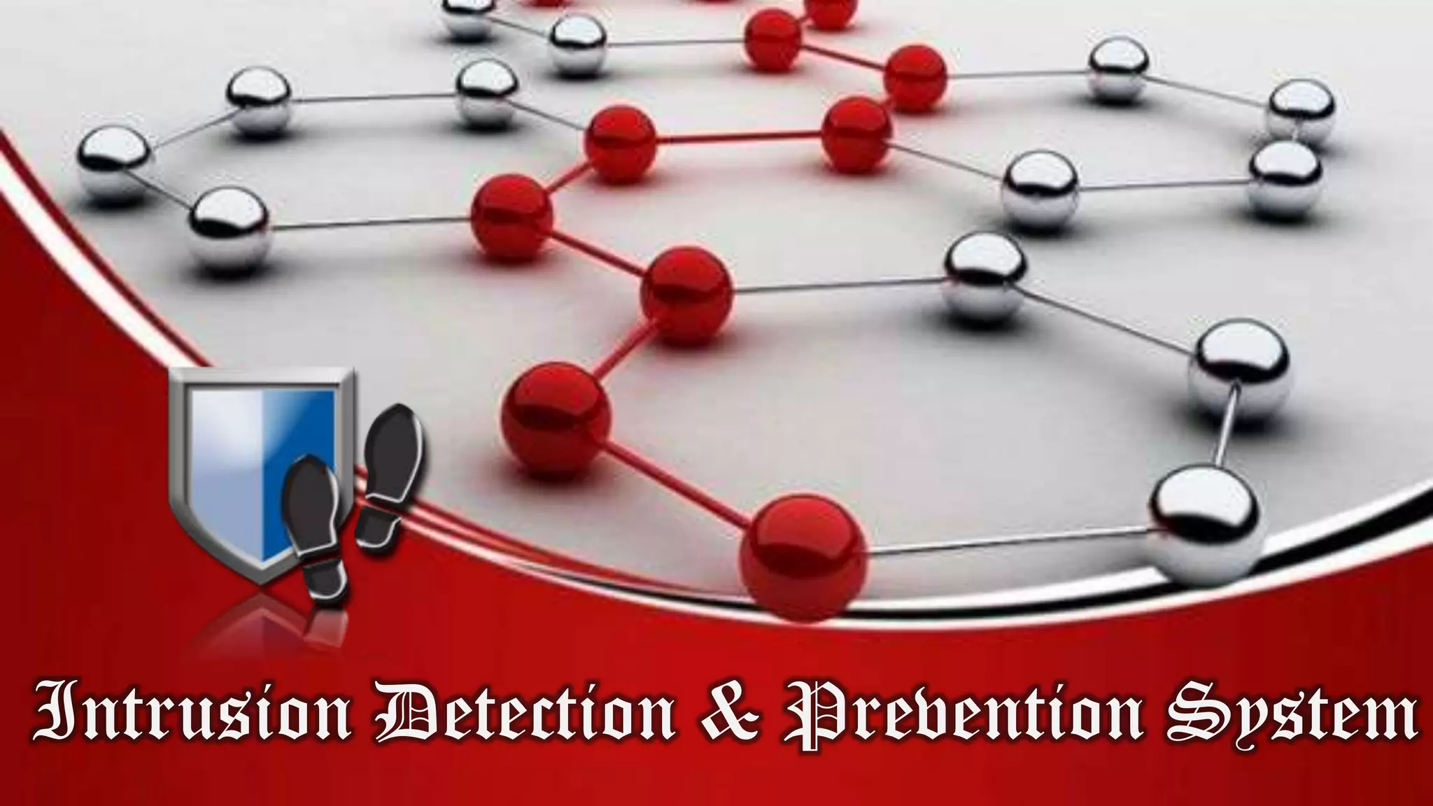 Intrusion Detection And Prevention System Pptx Internet Computing