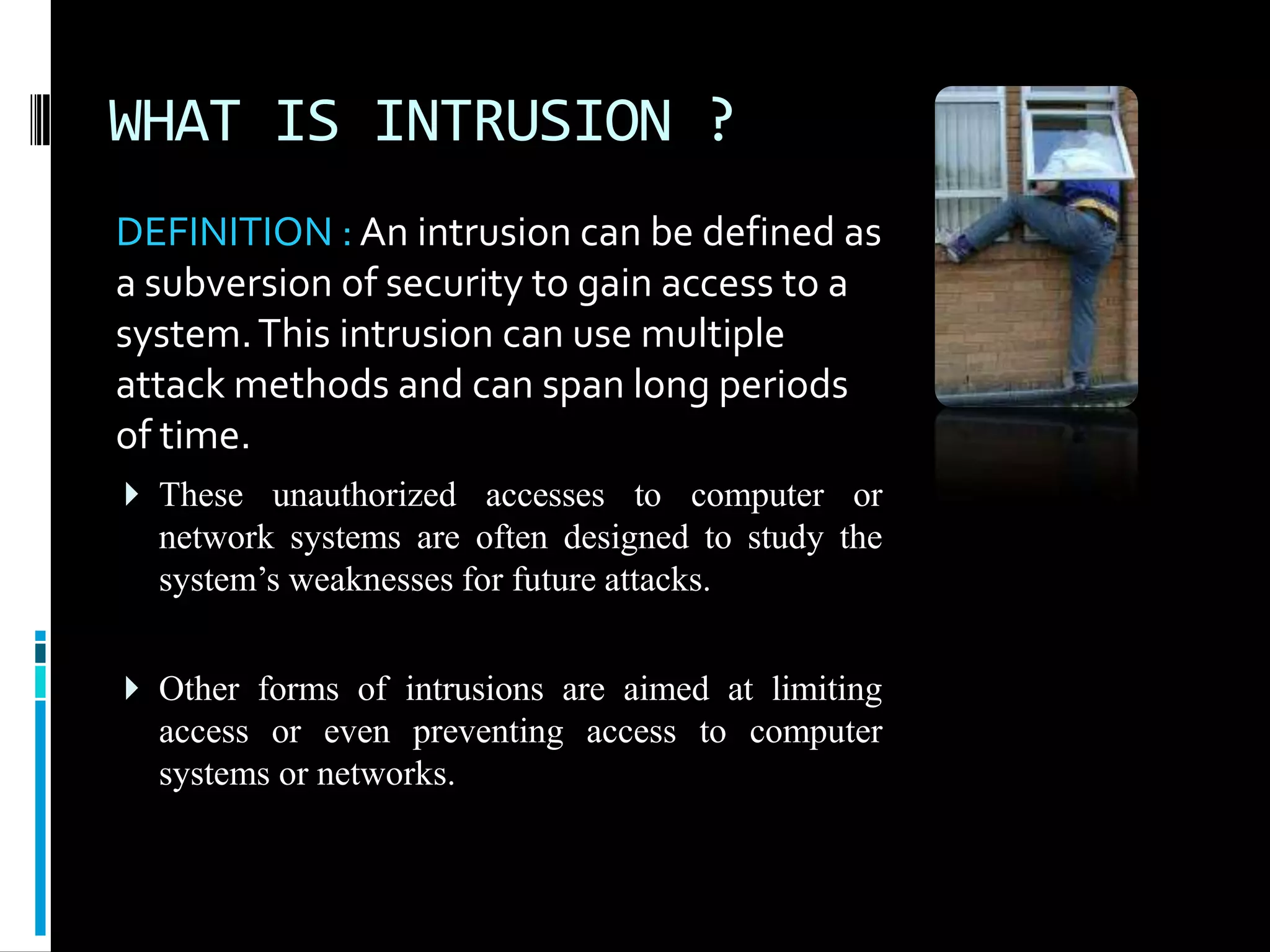 Intrusion detection system | PPTX