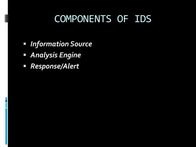Intrusion detection system | PPTX | Operating Systems | Computer Software and Applications