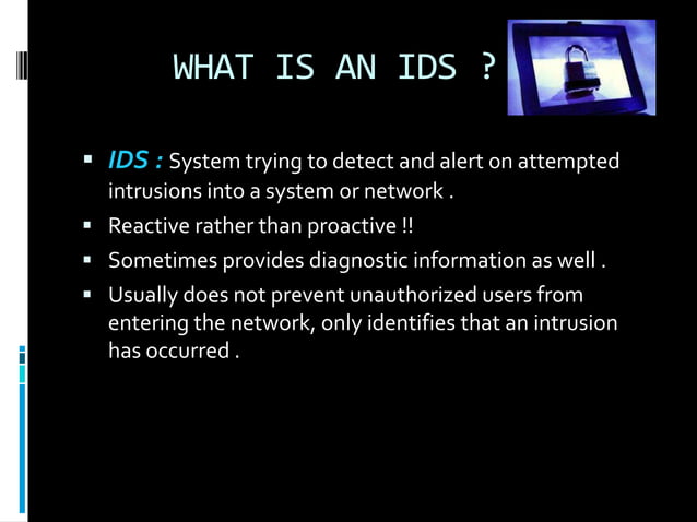 Intrusion detection system | PPTX | Operating Systems | Computer Software and Applications