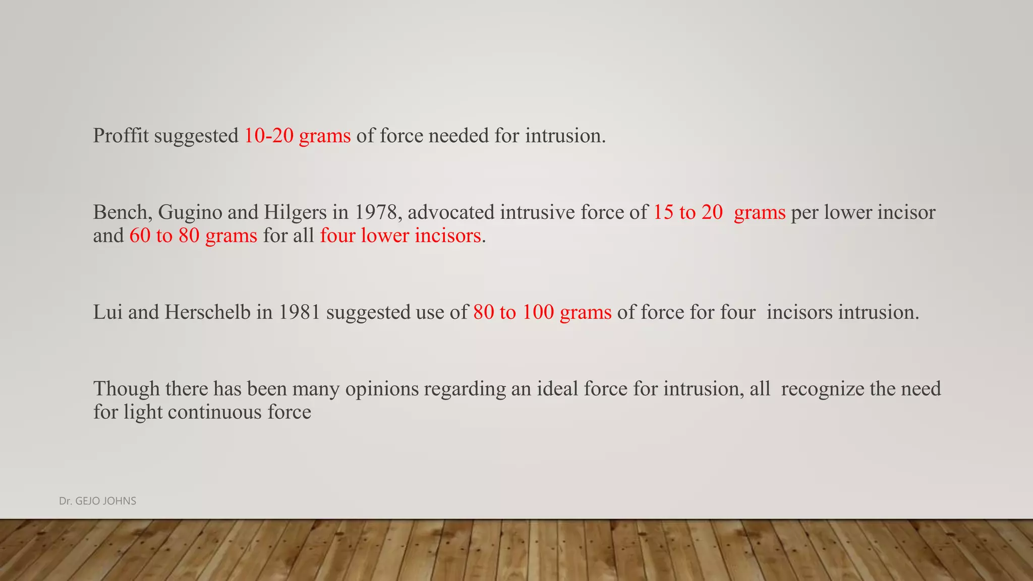 Intrusion mechanics in orthodontics | PPTX