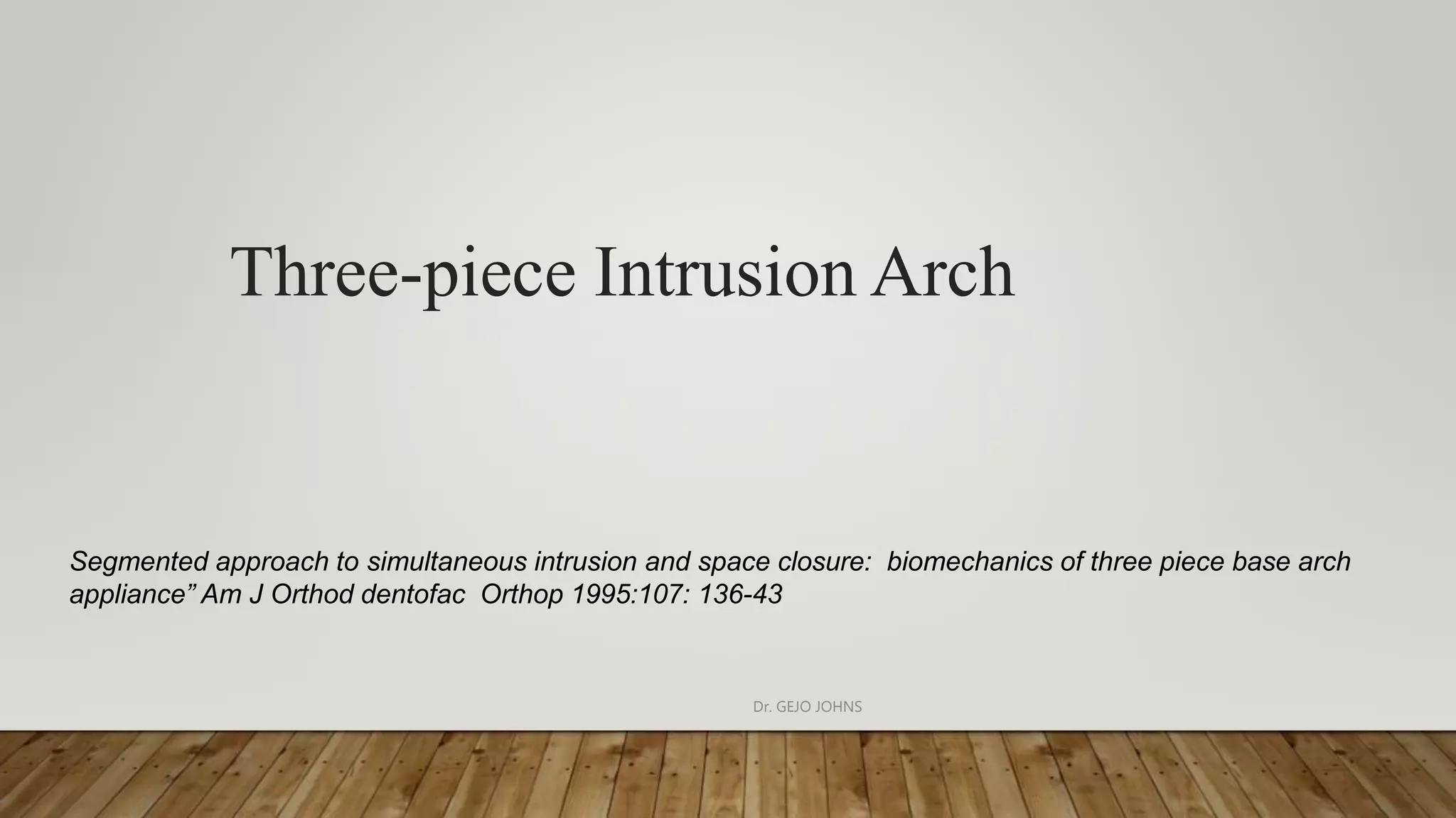 Intrusion mechanics in orthodontics | PPTX