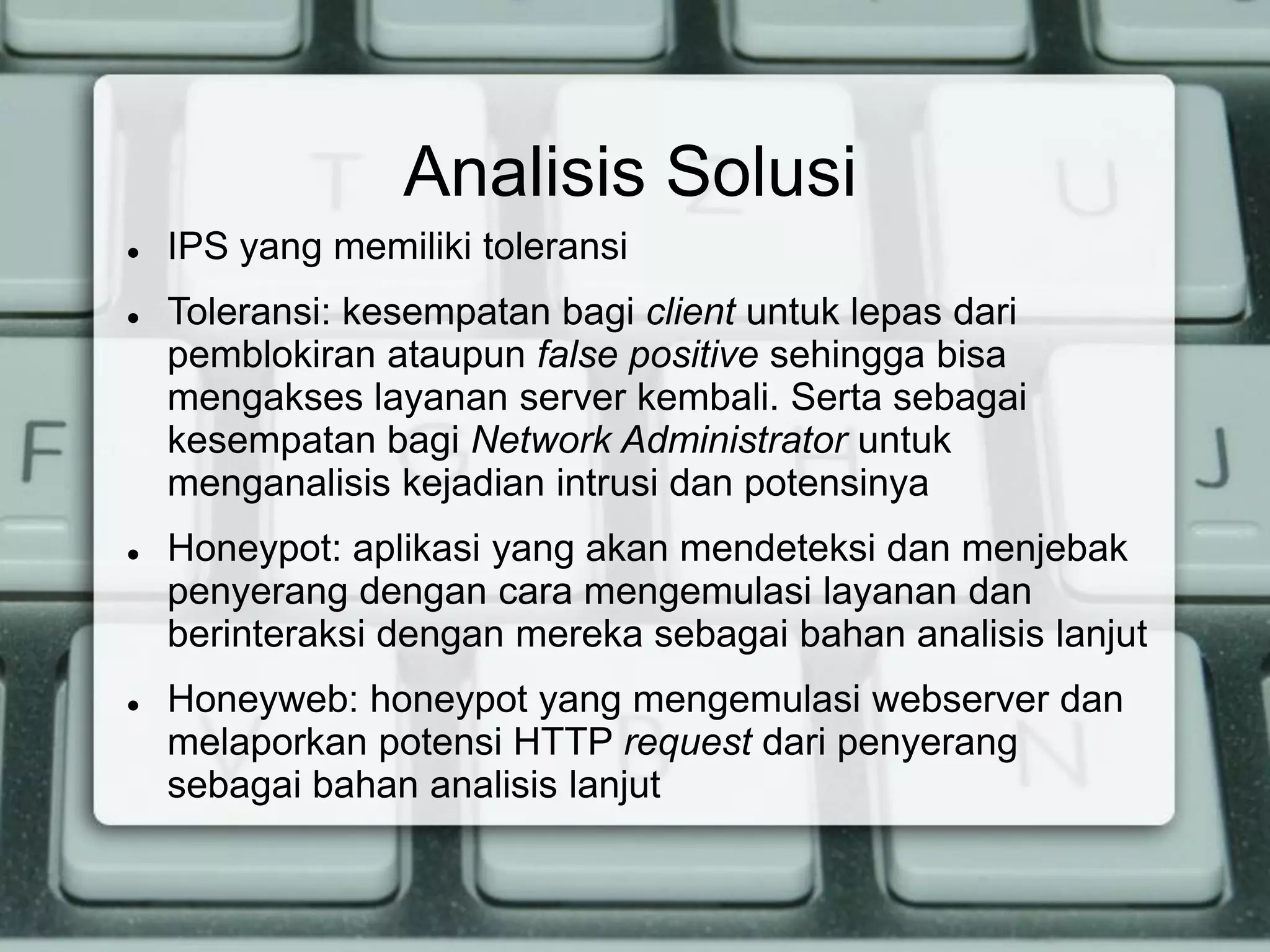 Intrusion Prevention Honeypot System | PPT