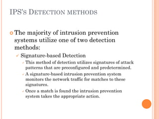 Intrusion prevention system(ips) | PPTX