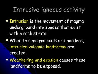 Intrusive igneous activity | PPT
