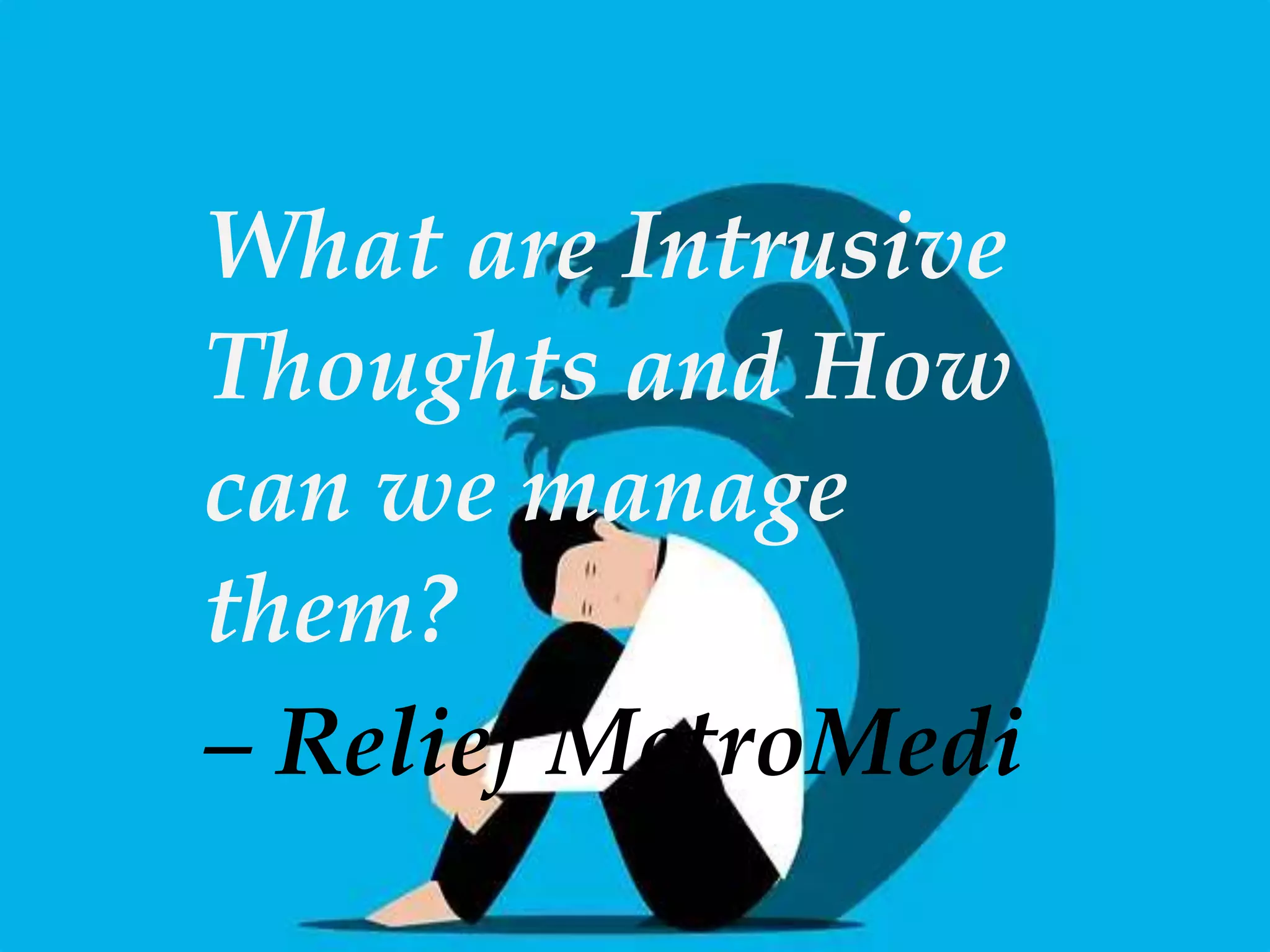 Intrusive Thoughts.pptx