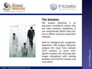 Inttelix Suspect Detection System | PPT