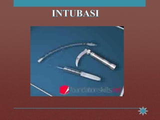 INTUBASI | PPT