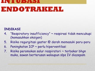 INTUBASI ENDOTRAKEAL | PPT