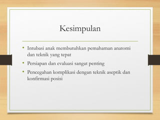POWERPOINT INTUBASI PADA ANAK INTUBASI PADA ANAK | PPTX