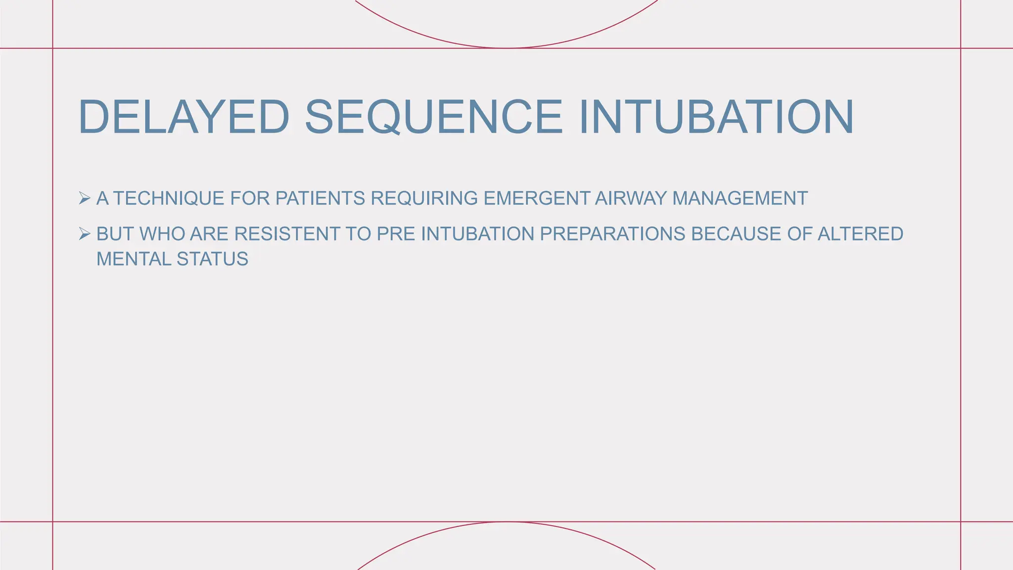 INTUBATION DR.MANISHA(RSI & DSI).pptx ppt | PPTX