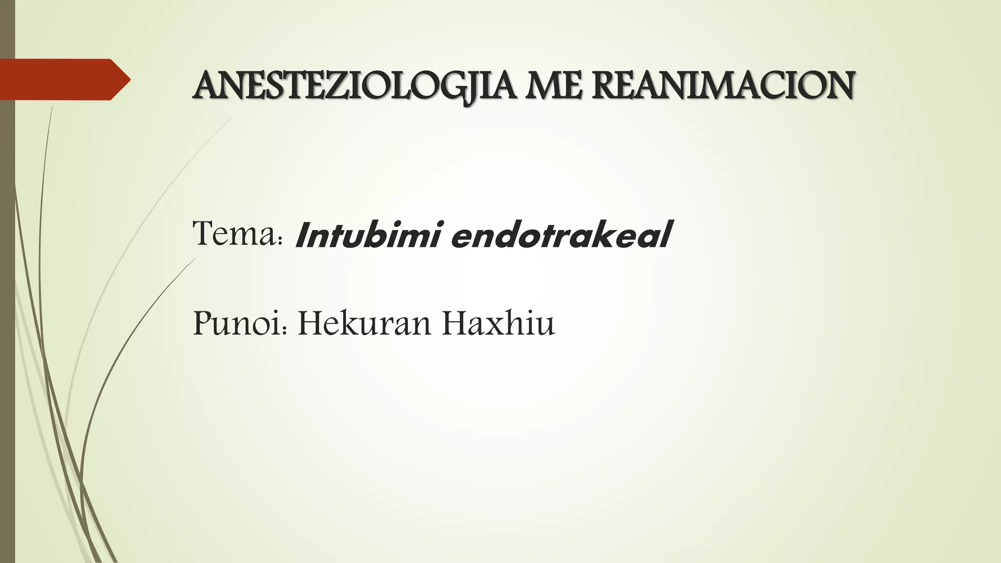 Intubimi endotrakeal | PPTX