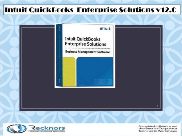 Intuit quick books enterprise 12 | PPT