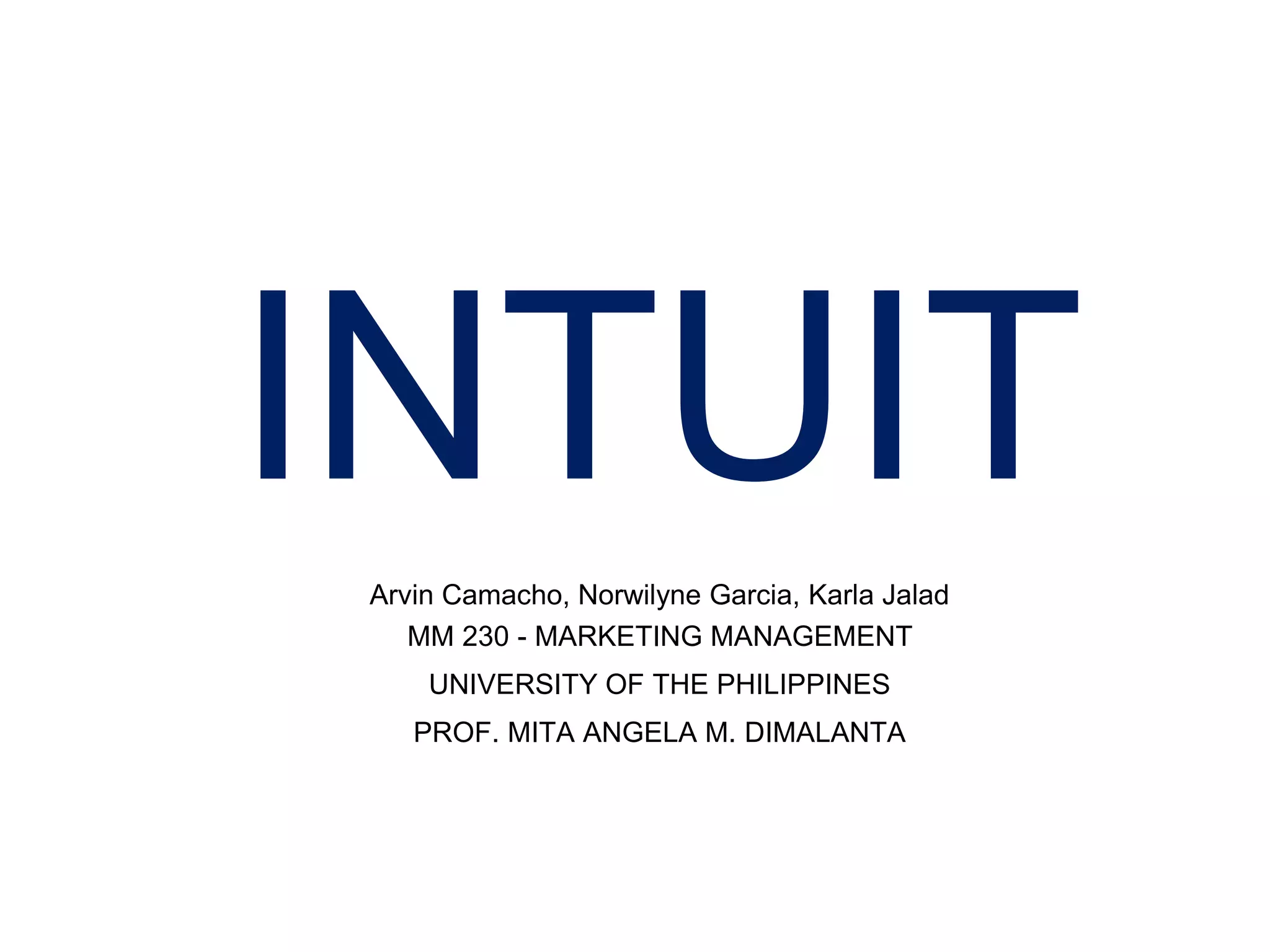 Intuit Marketing | PPTX | Marketing and Advertising | Business