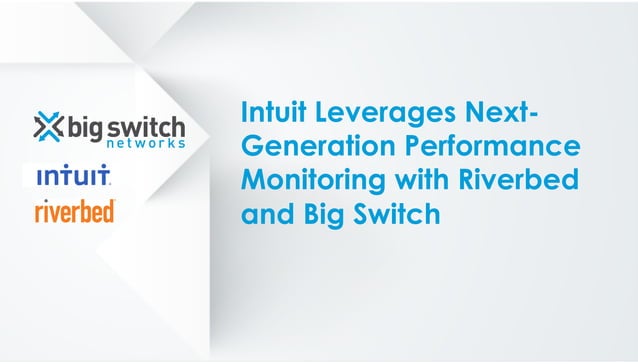 Learn how Intuit created an application-aware network performance platform | PPT