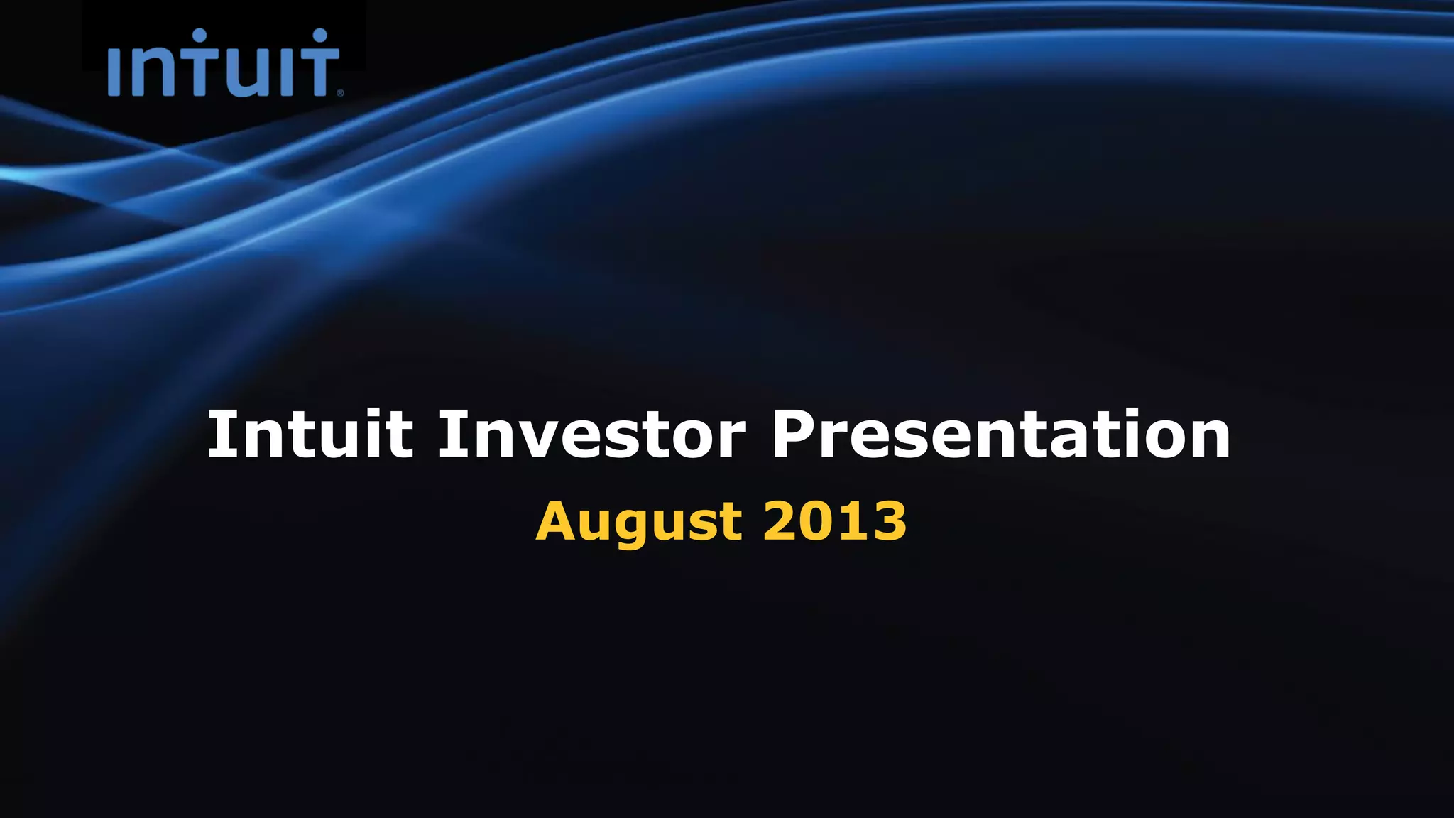 Intuit Investor Presentation August | PPT
