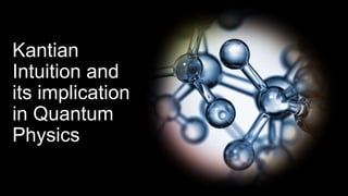 Intuition.pptx | Physics | Science