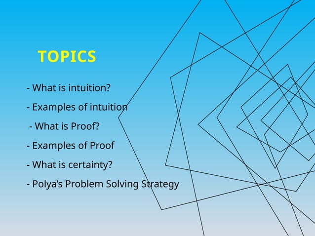 General math Intuition-Proof-and-Certainty.pptx