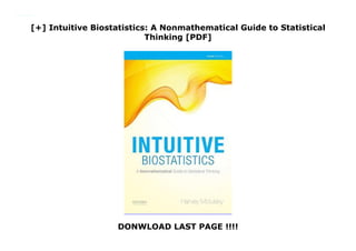 Intuitive Biostatistics: A Nonmathematical Guide to Statistical Thinking [PDF] | PDF