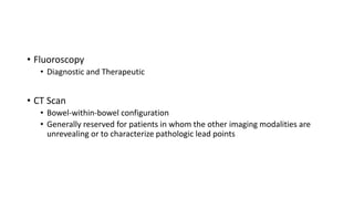 Intussusception - A Comprehensive Presentation | PPTX