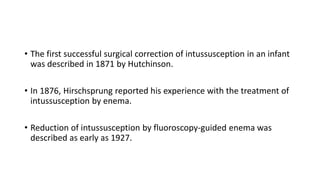 Intussusception - A Comprehensive Presentation | PPTX