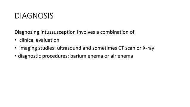 intussusception.pptx | Digestive Disorders | Diseases and Conditions