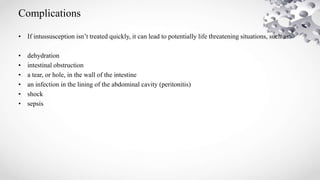 INTUSSUSCEPTION.pptx, introduction to the pathologies of the git | PPTX