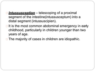 GI obstructive condition -Intussusception.pptx | Digestive Disorders ...
