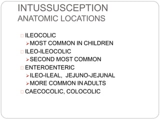 GI obstructive condition -Intussusception.pptx | Digestive Disorders ...
