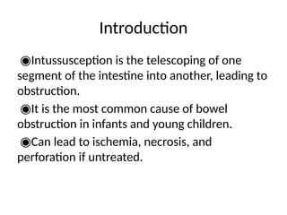 Intussusception_Elaborate_Presentation.pptx