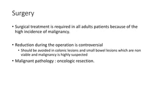 Intussusception in adults | PPTX