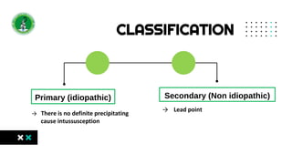 INTUSSUSCEPTION NEW power point fixed presentasion | PPTX | Digestive ...