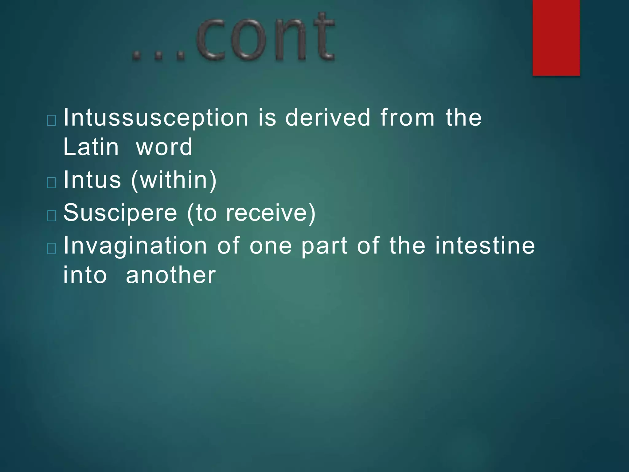 Intussusceptions | PPTX