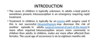 INTUSSUSSCEPTION, A PEADIATRIC EMERGENCY.pptx