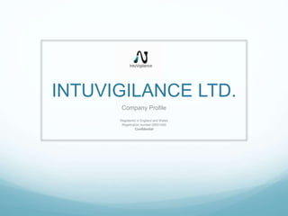 IntuVigilance Limited | PPTX