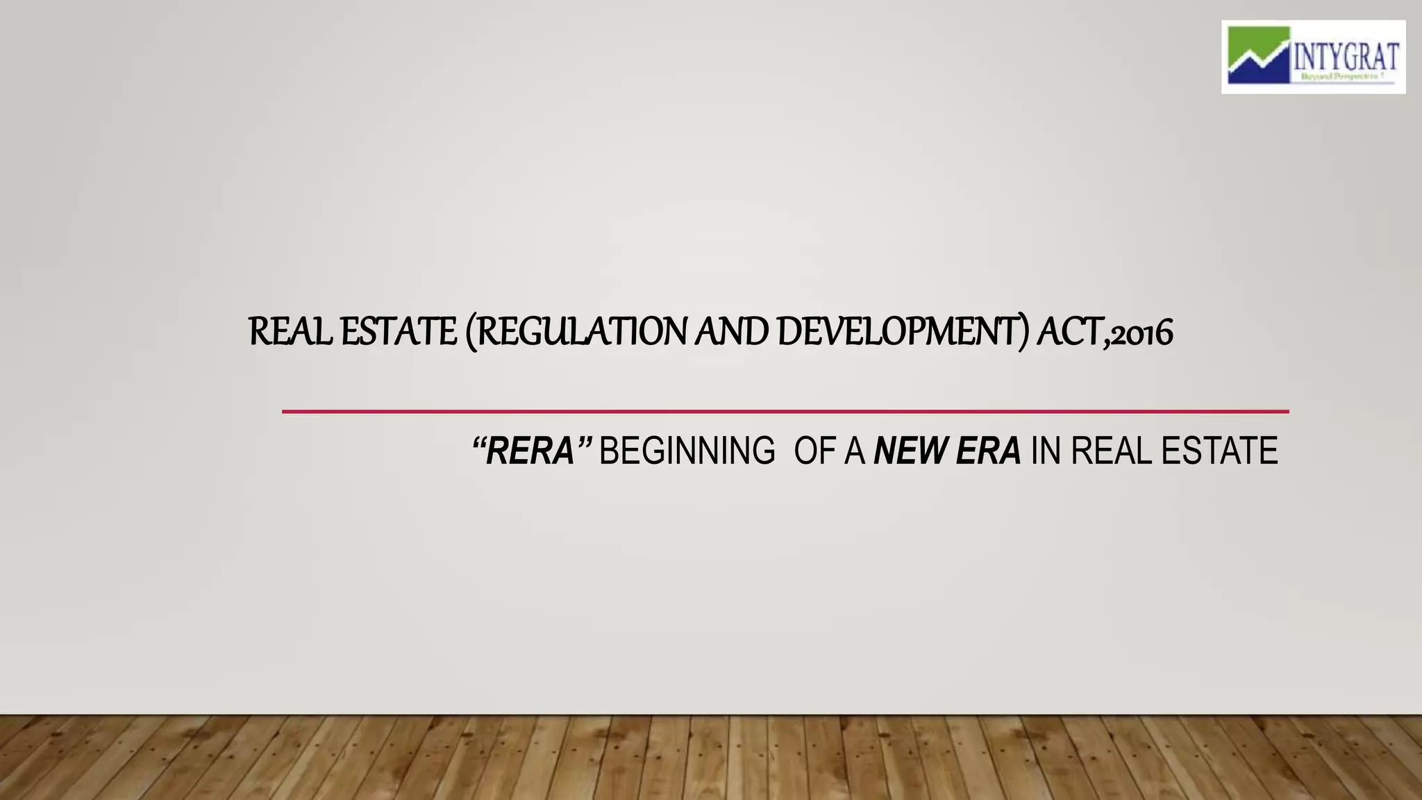 Real Estate Regulation And Development Act 2016 Ppt