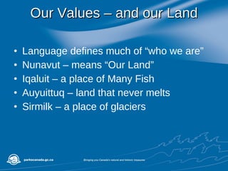 Inuit Values and Worldview: Their Importance in Protecting the Arctic | PPT