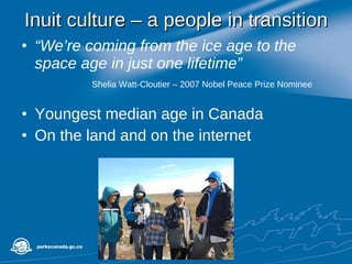Inuit Values and Worldview: Their Importance in Protecting the Arctic | PPT