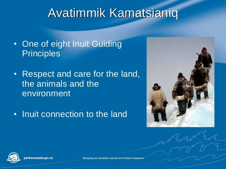 Inuit Values and Worldview: Their Importance in Protecting the Arctic