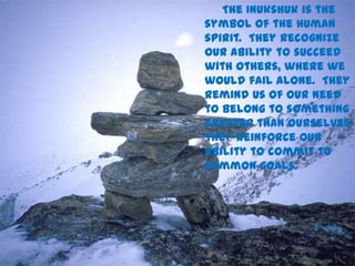 Inukshuk slide | PPTX