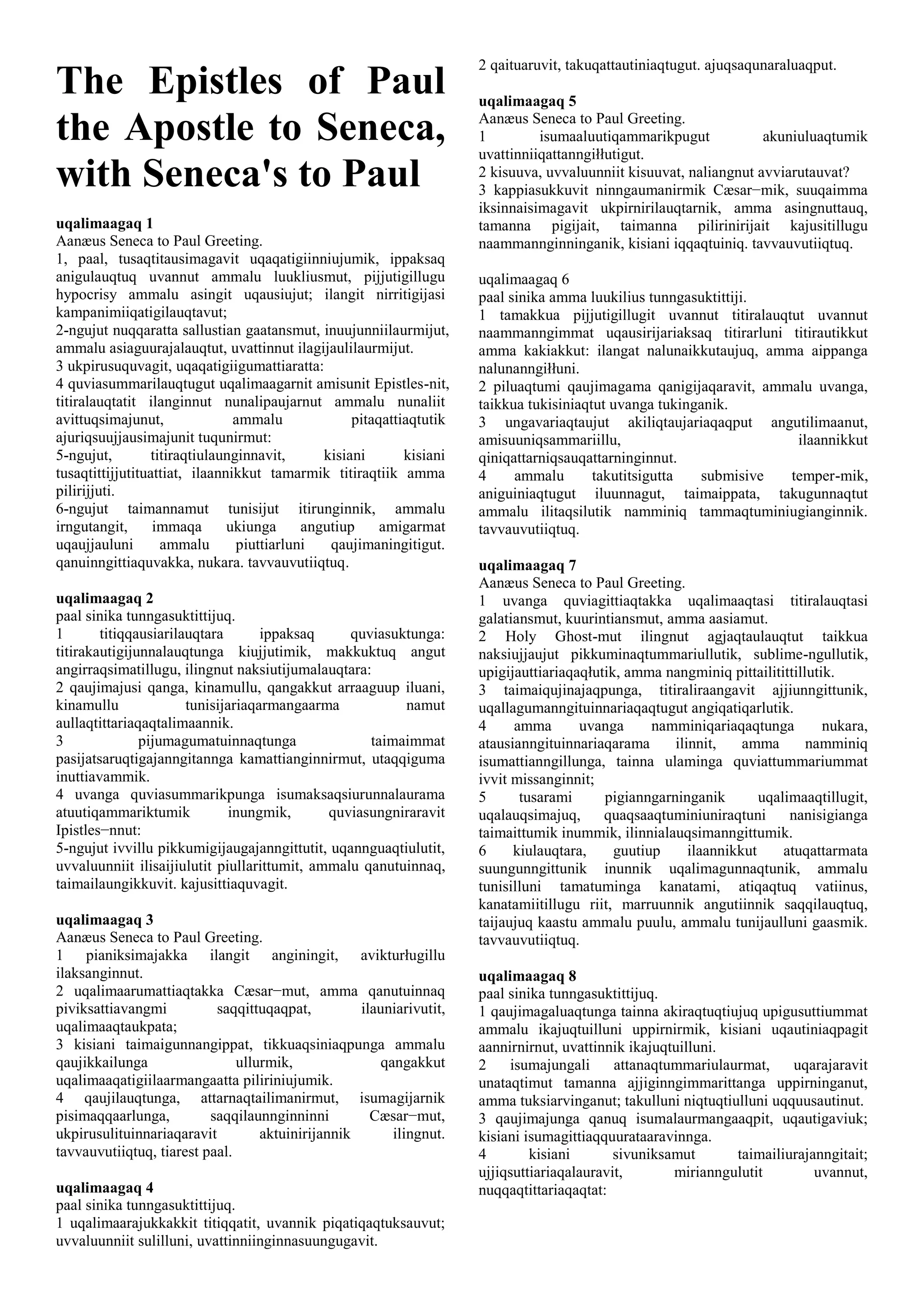 Inuktitut (Latin) - The Epistles of Paul the Apostle to Seneca, with Seneca's to Paul.pdf